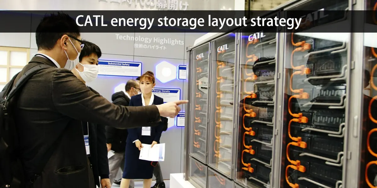 How CATL builds energy storage battery reserves - Tycorun Battery Energy Storage Systems